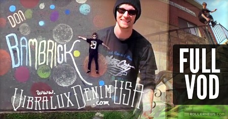 Don Bambrick – Vibralux VOD (Now Free) - rollernews.com